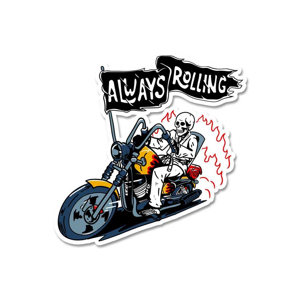 Buy Always Rolling Sticker Online | Premium Waterproof Vinyl | STICK IT UP