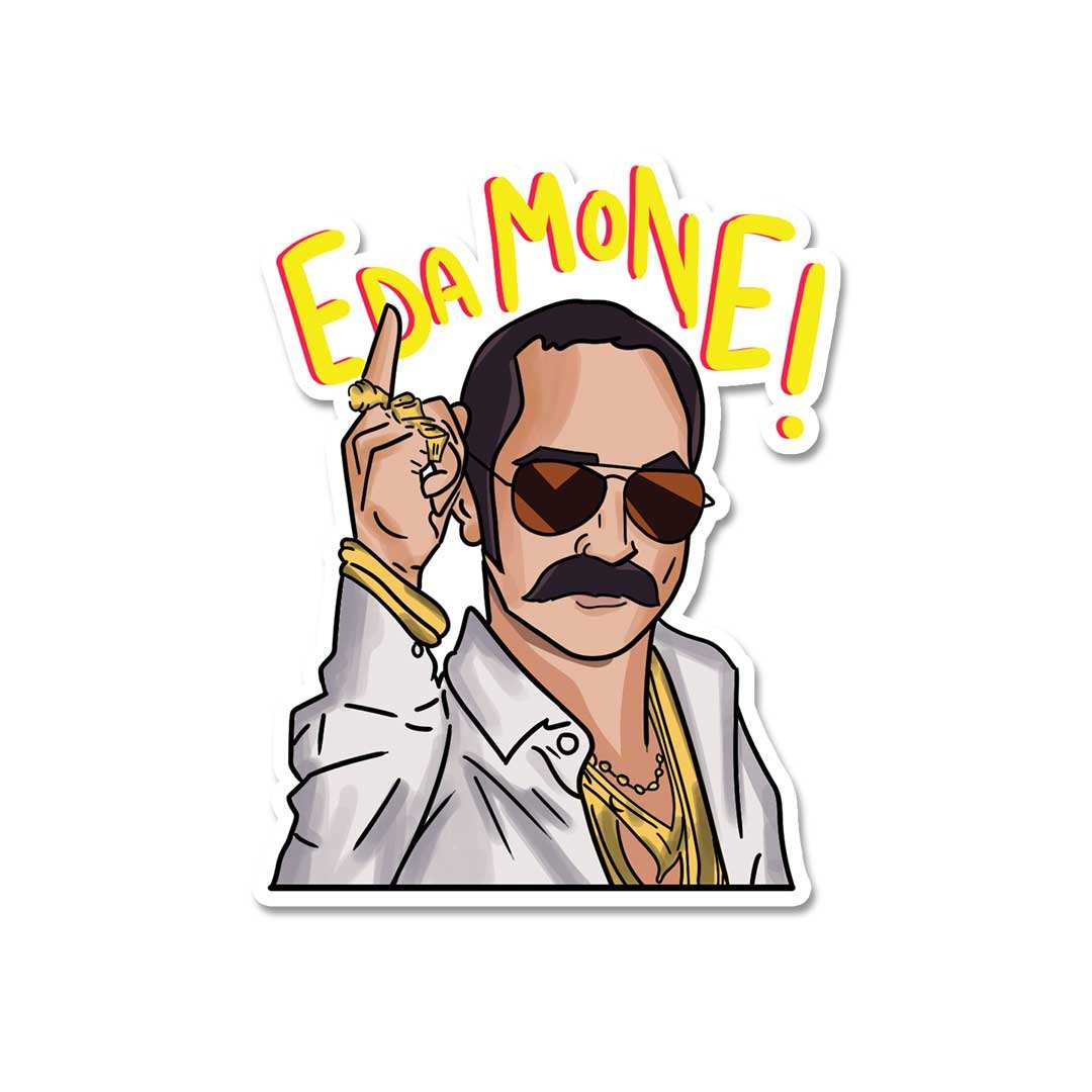 Buy Eda Mone Sticker Online | Premium Waterproof Vinyl | STICK IT UP