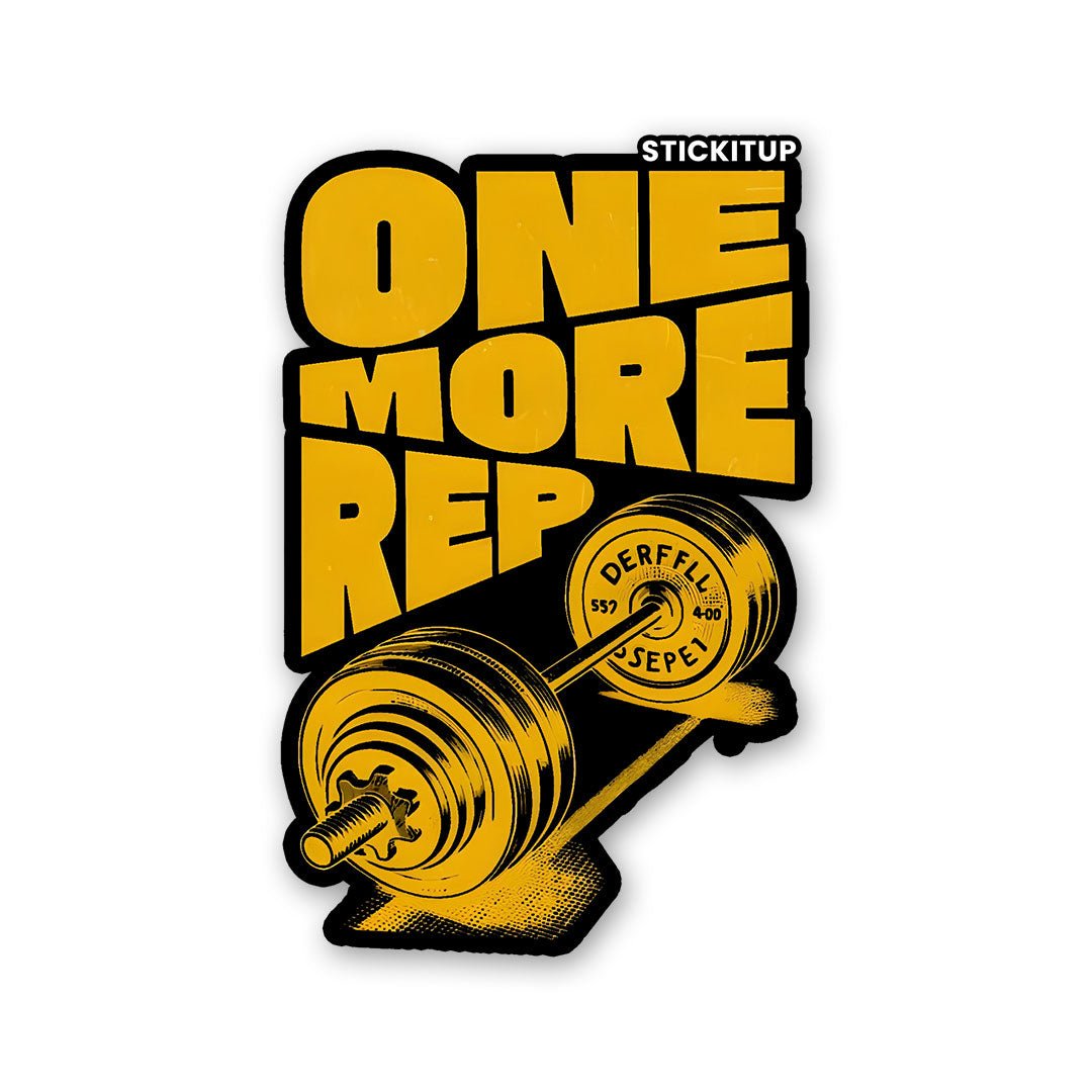 Buy ONE MORE REP Sticker Online | Premium Waterproof Vinyl | STICK IT UP