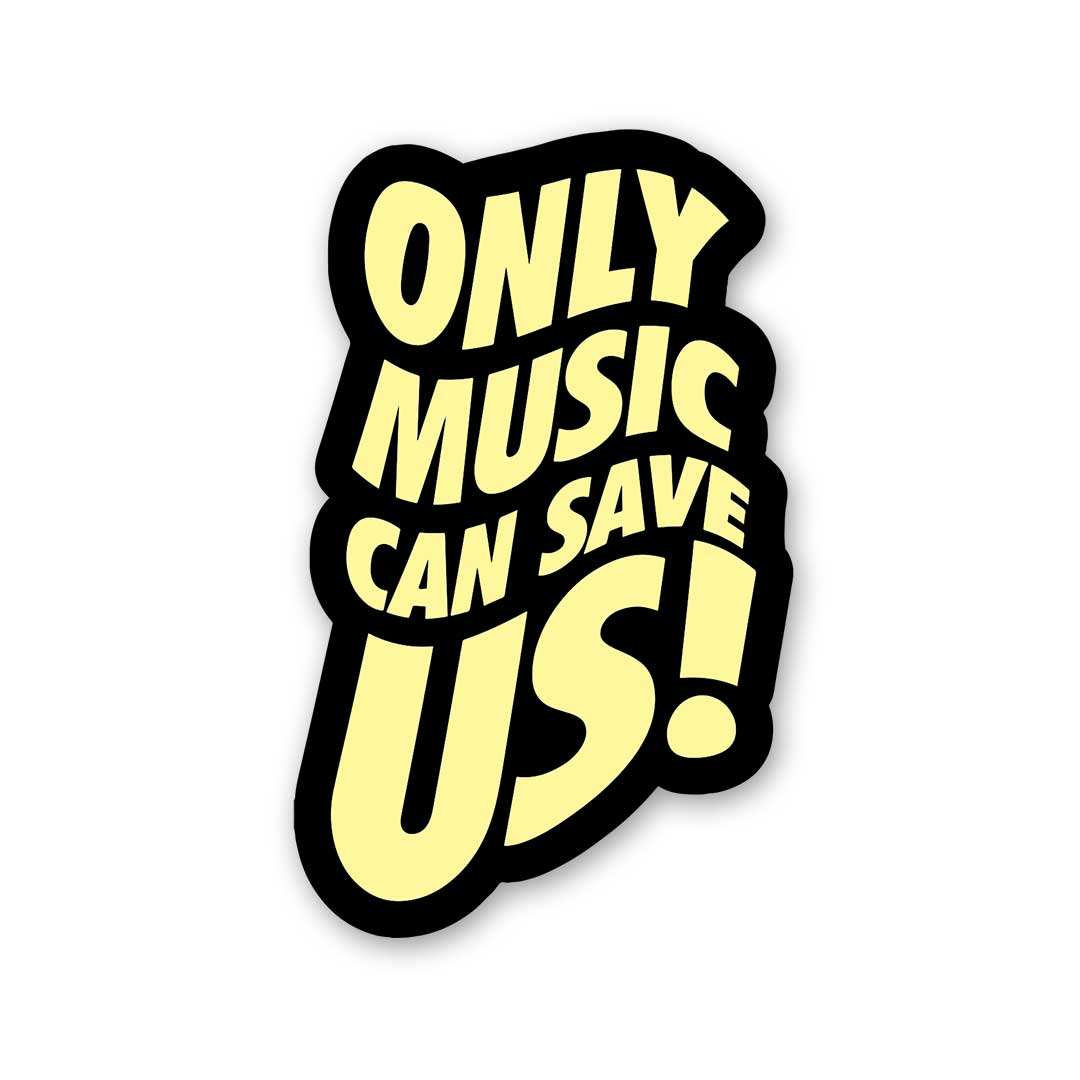 Buy Only Music Can Save Us! Sticker Online | Premium Waterproof Vinyl ...
