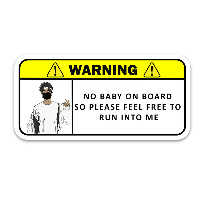 Buy Warning!! No baby on board Bumper Sticker Online | Premium ...