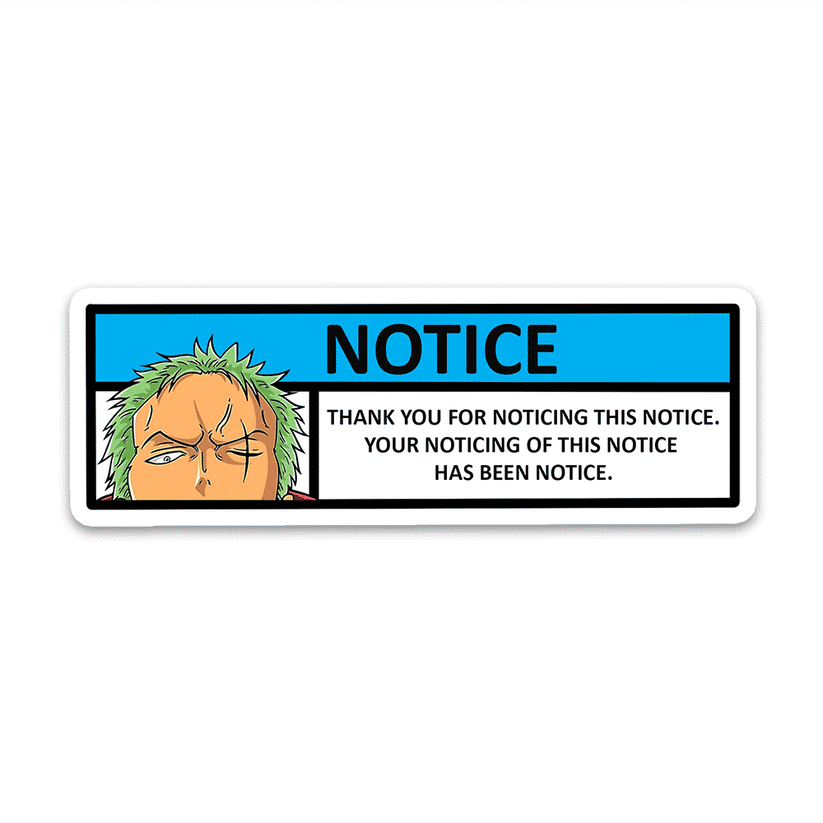 Buy Notice Bumper Sticker Online | Premium Waterproof Vinyl | STICK IT UP