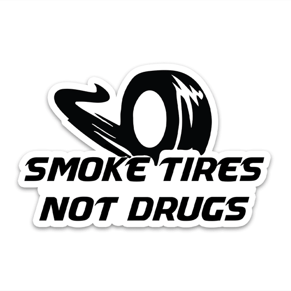 STICK IT UP – Smoke Tires Bumper Sticker – Premium Reflective Bumper ...