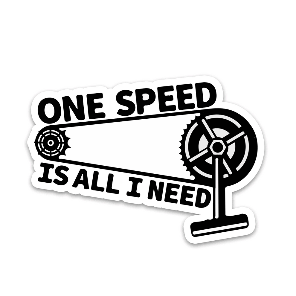 One Speed Bumper Sticker – STICK IT UP