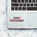 Stay Focused Sticker - Buy best quality stickers, sticker packs and ...