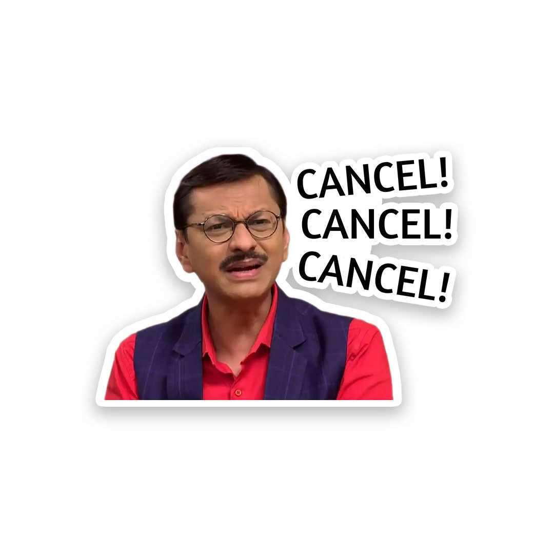 Buy CANCEL! CANCEL! CANCEL! Sticker Online | Premium Waterproof Vinyl ...