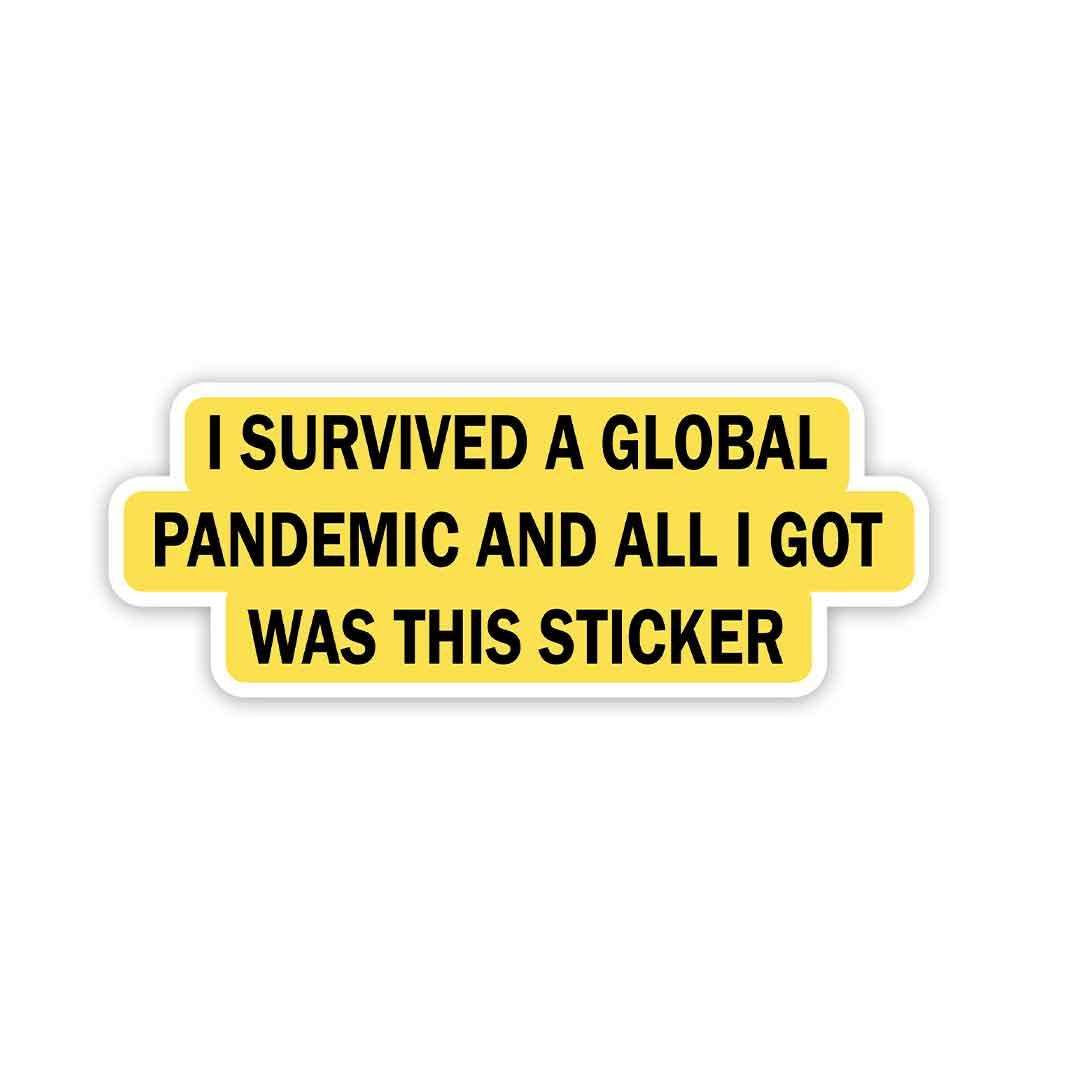 Survived the pandemic Sticker - Buy best quality stickers, sticker ...
